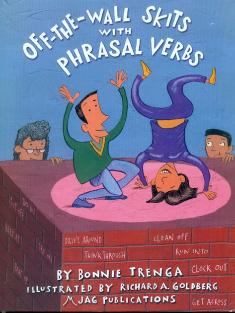 Off-The-Wall Skits with Phrasal Verbs | Multilingual Books